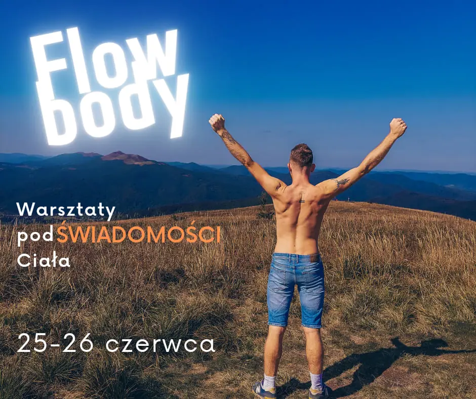 Flow Body - Warsztaty podŚWIADOMOŚCI ciała - HipnoFlow